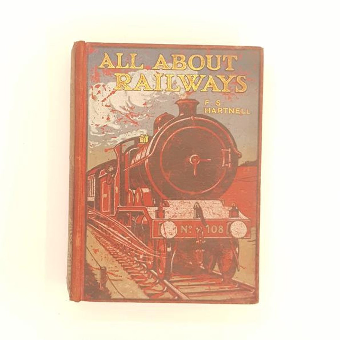 All About Railways by F.S. Hartnell - Etsy