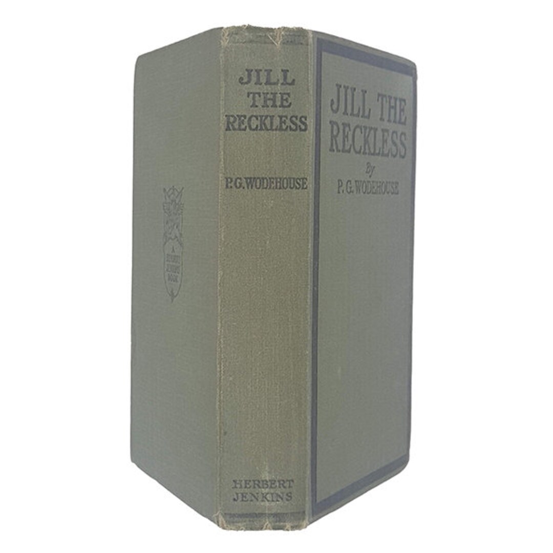 P.G. Wodehouse's Jill the Reckless - Herbert Jenkins 1922 - Etsy