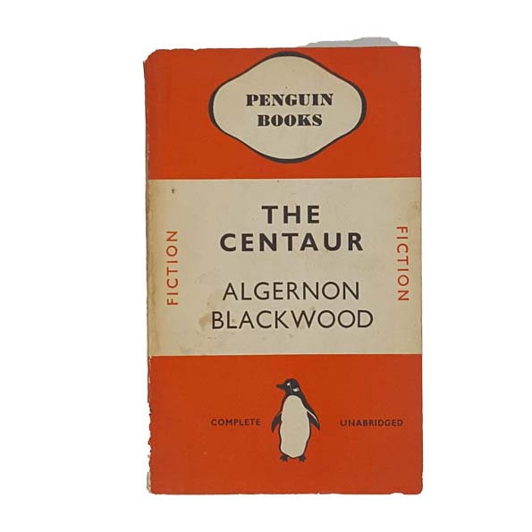 The Centaur by Algernon Blackwood - Penguin 1938 - Etsy
