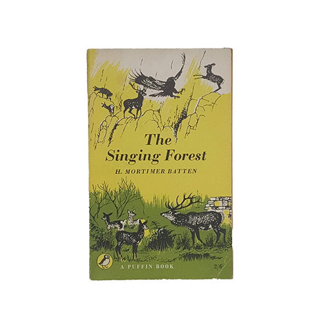 The Singing Forest by H. Mortimer Batten - Puffin, 1958 - Etsy
