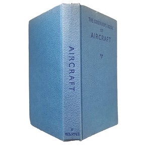 The Observer's Book of Aircraft by William Green & Gerald Pollinger ...