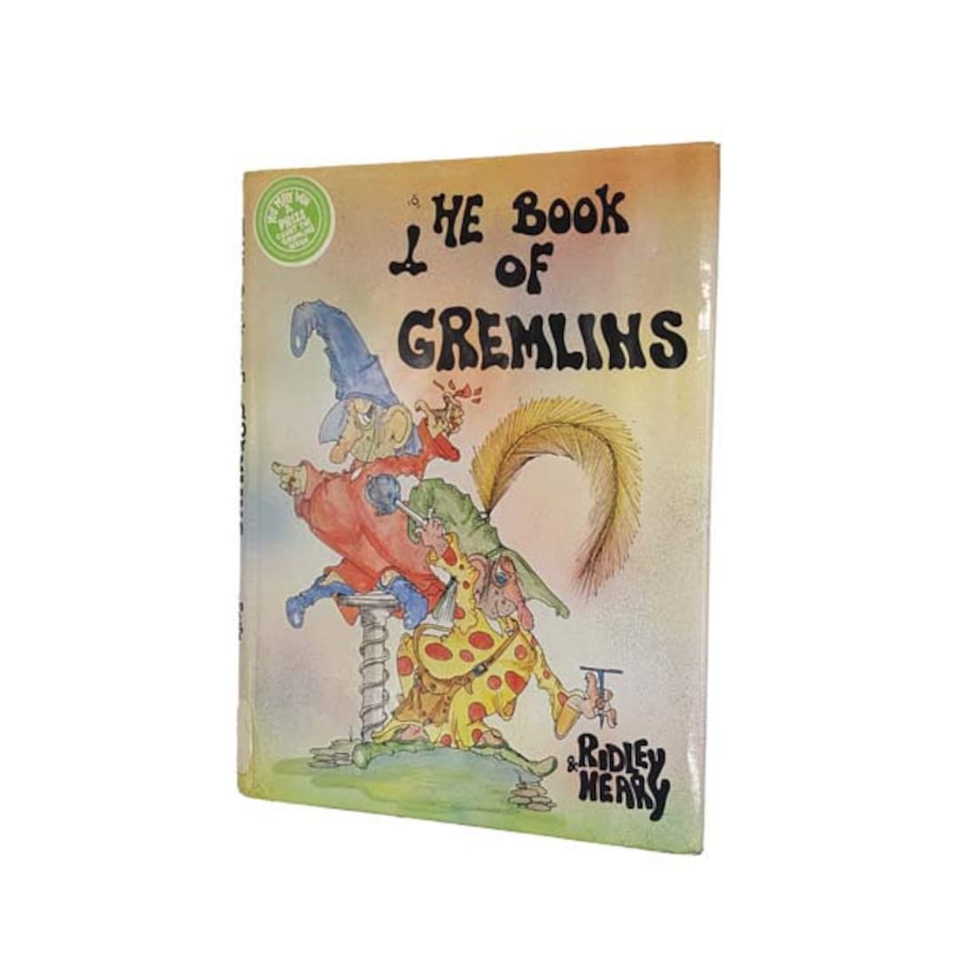 The Book of Gremlins by Michael Ridley and Bryan Neary - J.M. Dent ...