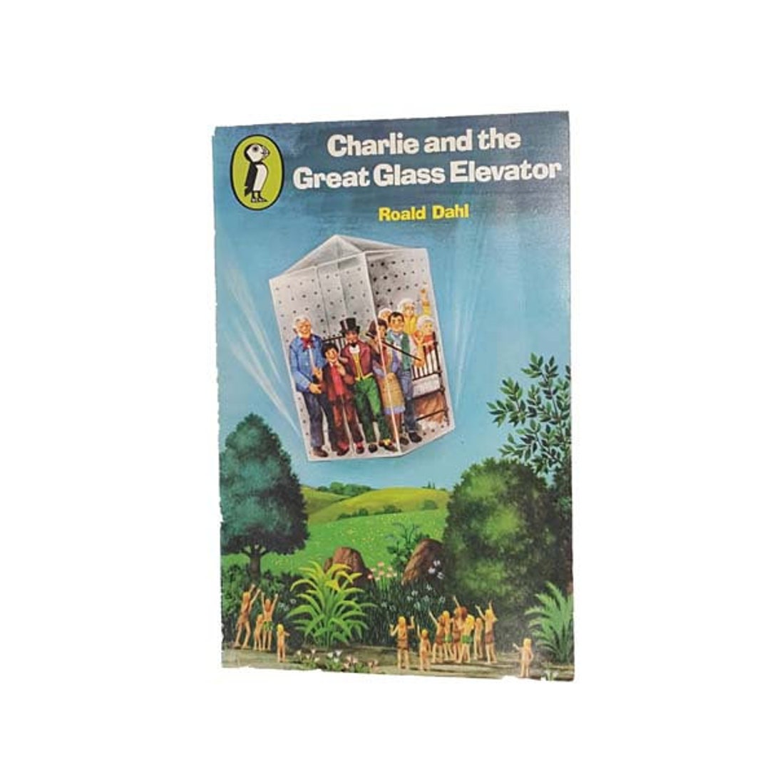 Roald Dahl’s Charlie and the Great Glass Elevator 1983-1984 - Puffin ...