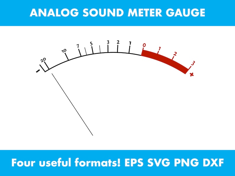 Analog Sound Meter Gauge EPS, SVG, PNG, Dxf. Instant Download Cricut ...