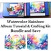 Watercolor Rainbow Bundle - Video Tutorial, PDF Cutting Guide and Huge ...