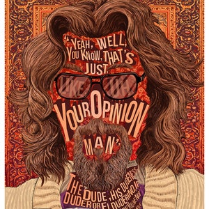 The Dude Famous Hair Lines Print, Typography and Illustration Mix, Fan ...