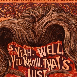 The Dude Famous Hair Lines Print, Typography and Illustration Mix, Fan ...