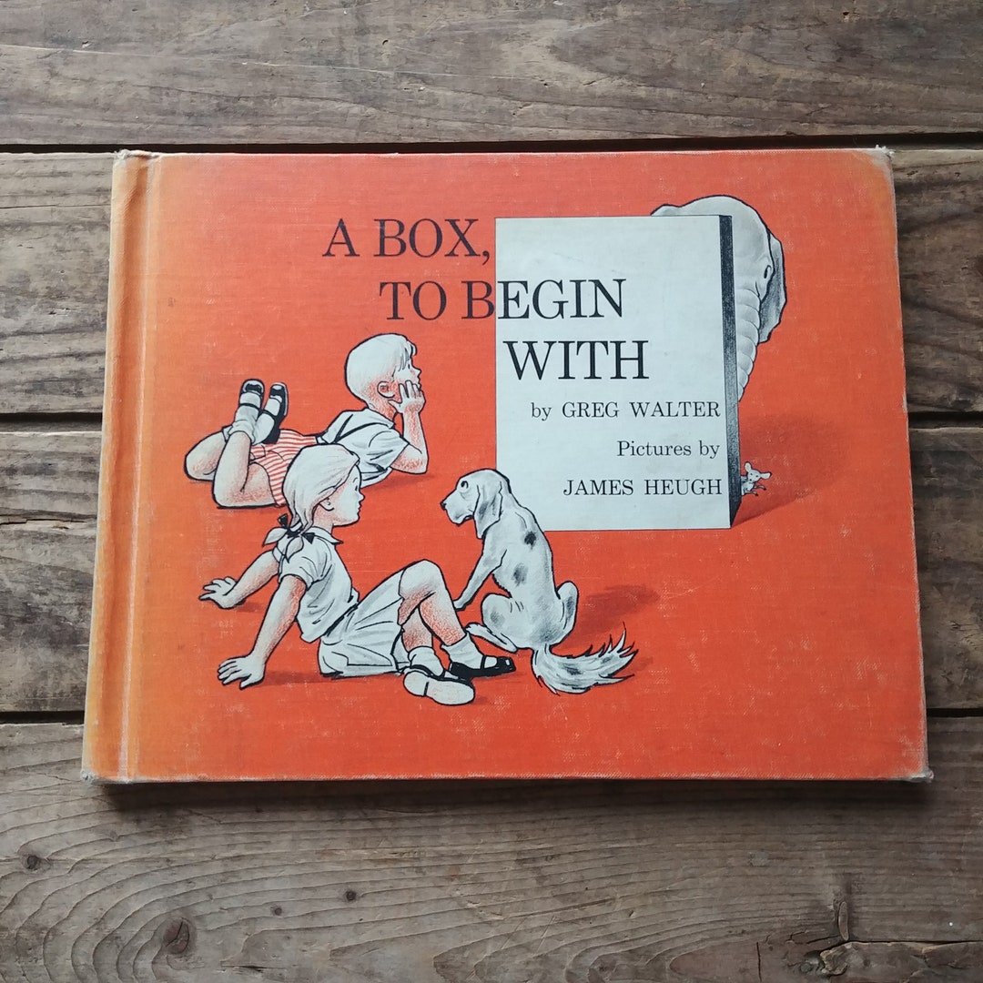 A Box, to Begin With, a Children's Book by Greg Walter and James Heugh ...
