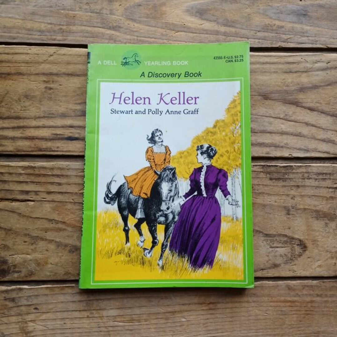 Helen Keller, a Chapter Book for Children, by Stewart and Polly Anne ...