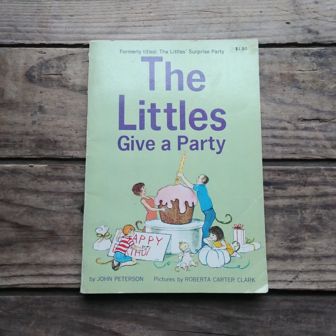 The Littles Give a Party, A Children's Chapter Book by John Peterson - Etsy