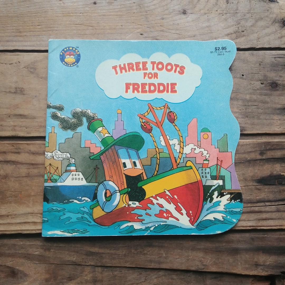 Three Toots for Freddie, a Children's Book, Playmore Waldman, 1990s ...