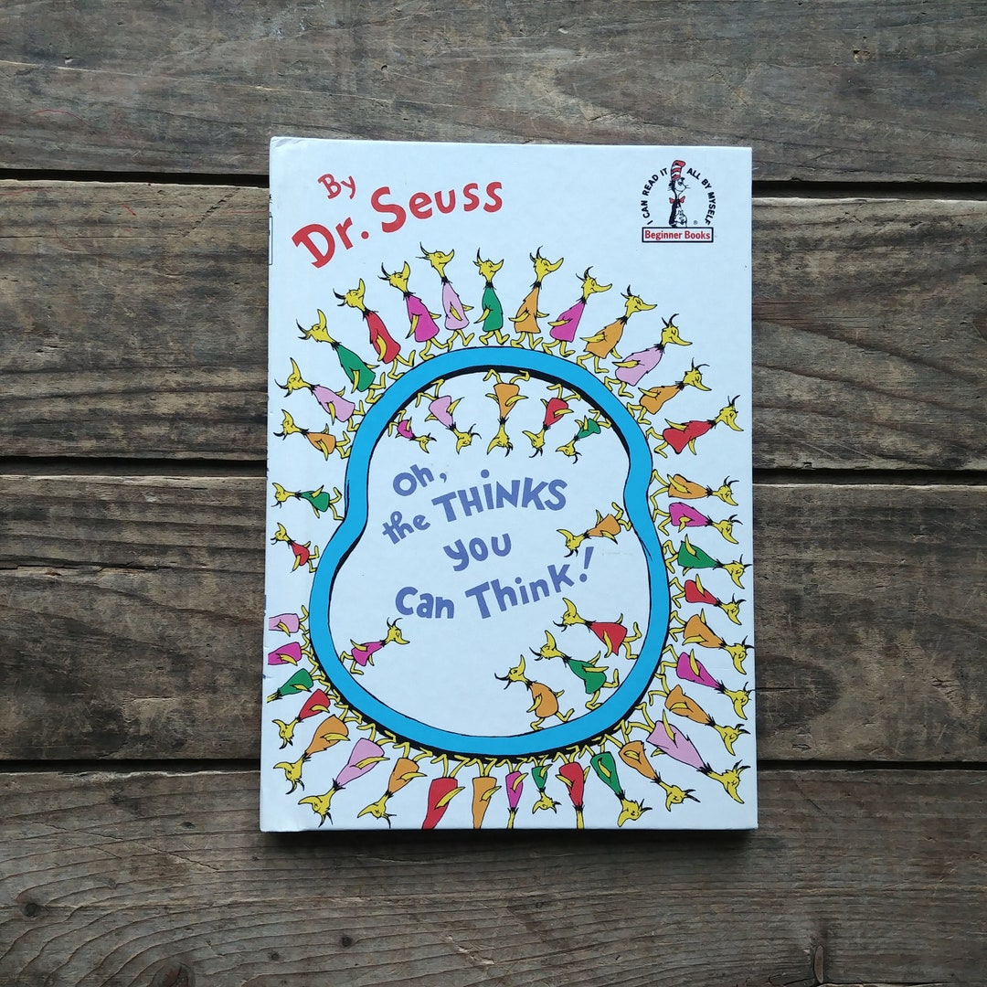 Oh the Thinks You Can Think, Dr Seuss Book - Etsy