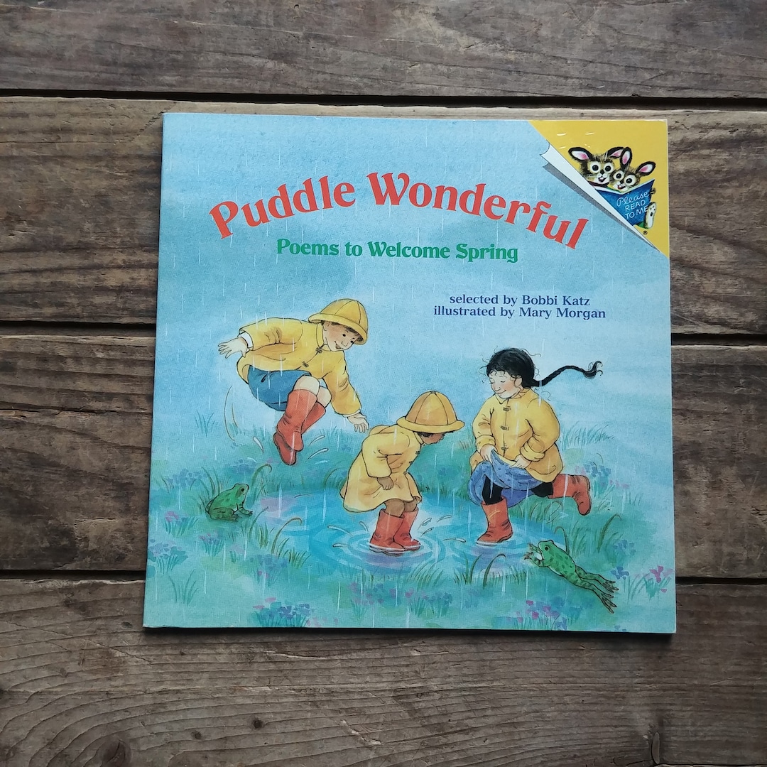 Puddle Wonderful, Poems to Welcome Spring, A Kid's Book, Random House ...