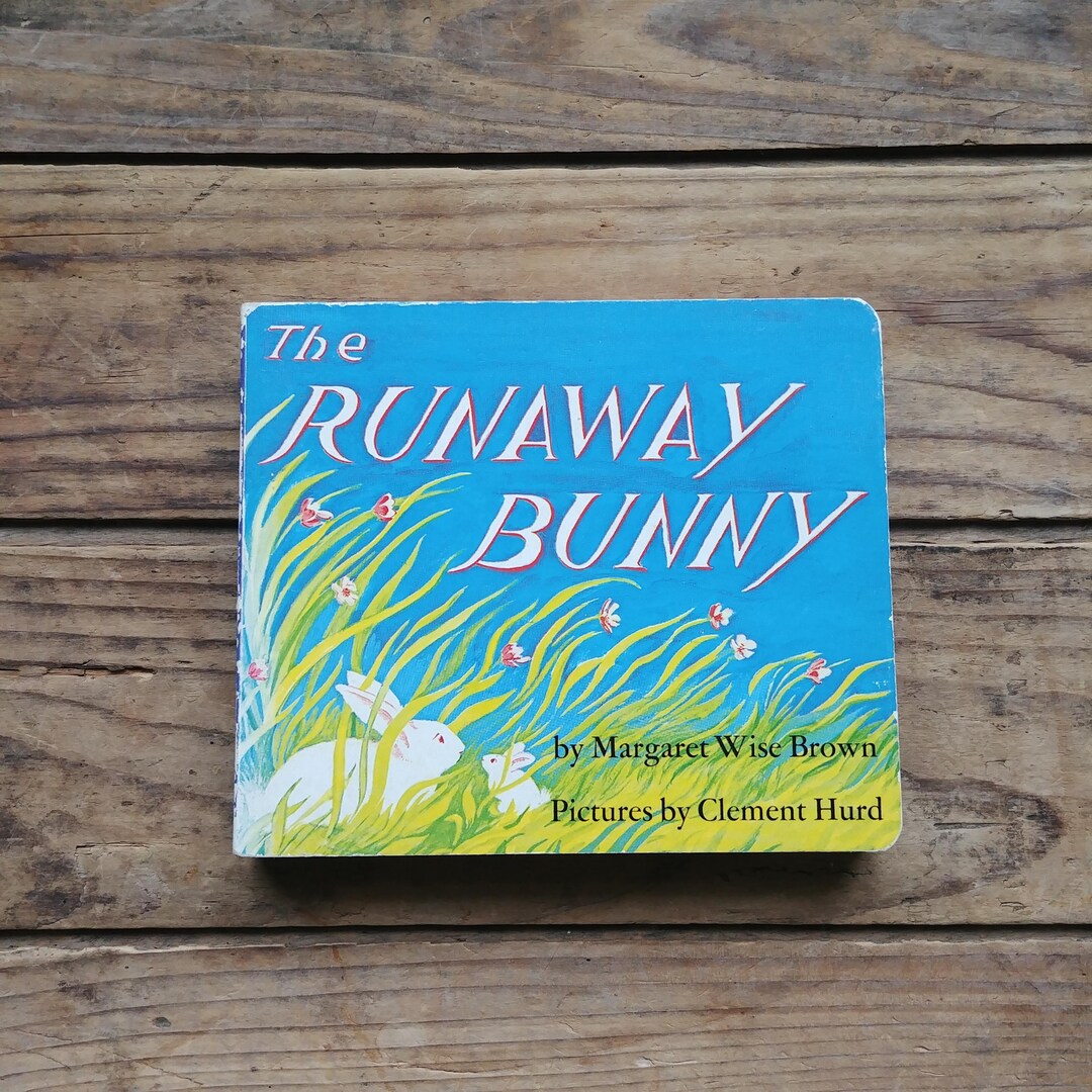 The Runaway Bunny, Vintage Board Book About a Rabbit by Margaret Wise ...
