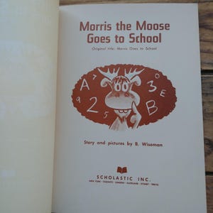 Morris the Moose Goes to School, a Paperback Children's Book 1970s, by ...
