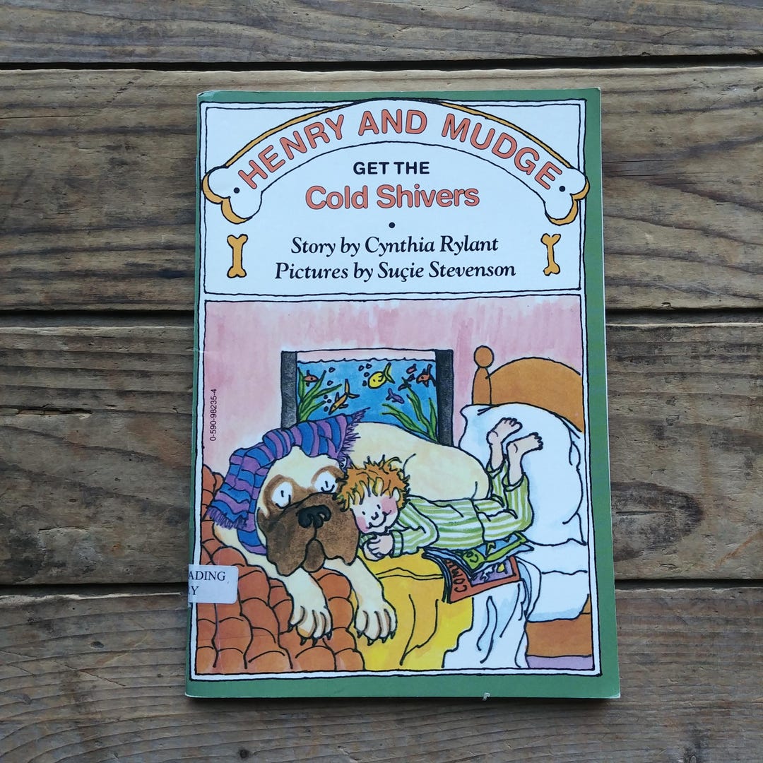 Henry and Mudge Get the Cold Shivers, a Children's Book by Cynthia ...