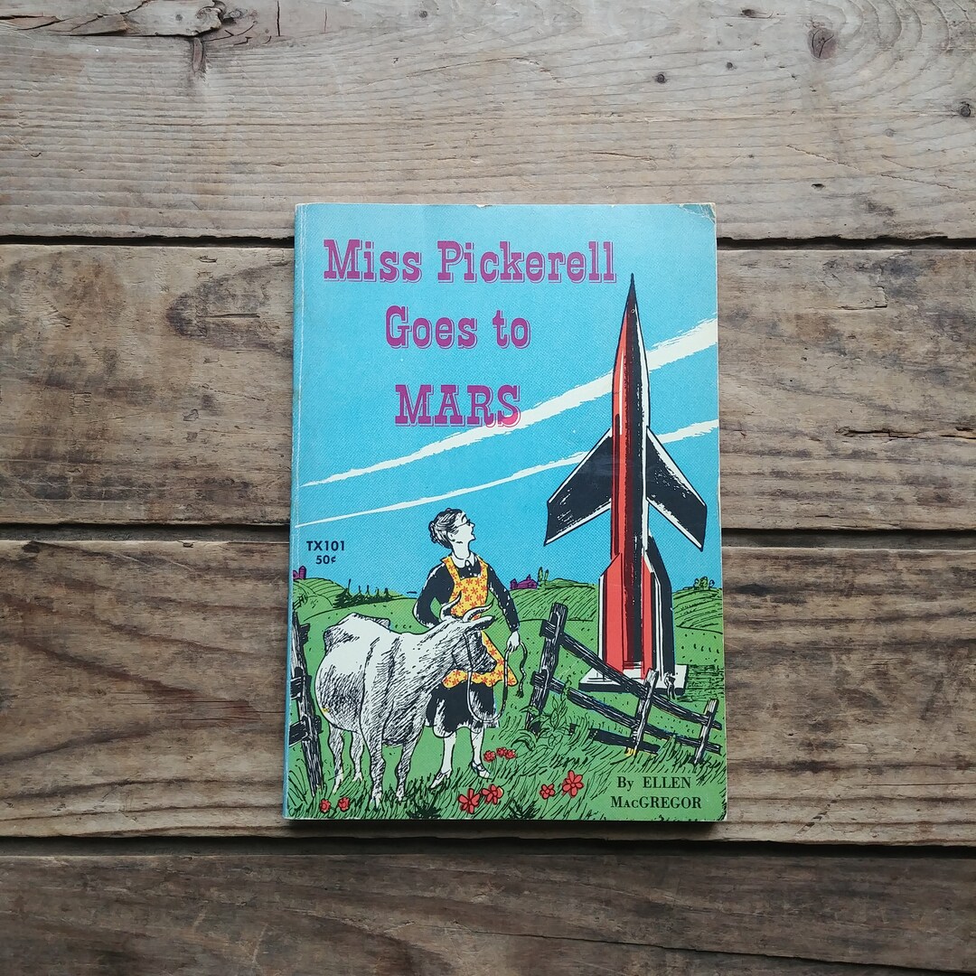 Miss Pickerell Goes to Mars, a Children's Chapter Book, Vintage 1970s ...