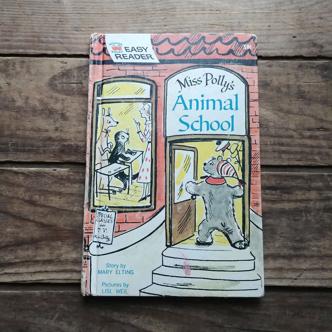 Miss Polly's Animal School, A Vintage Wonder Book, by Mary Elting and ...