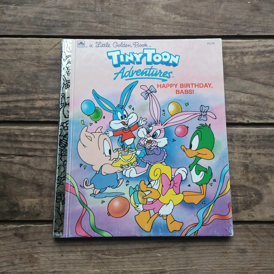 Tiny Toon Adventures, Happy Birthday, Babs Little Golden Book - Etsy