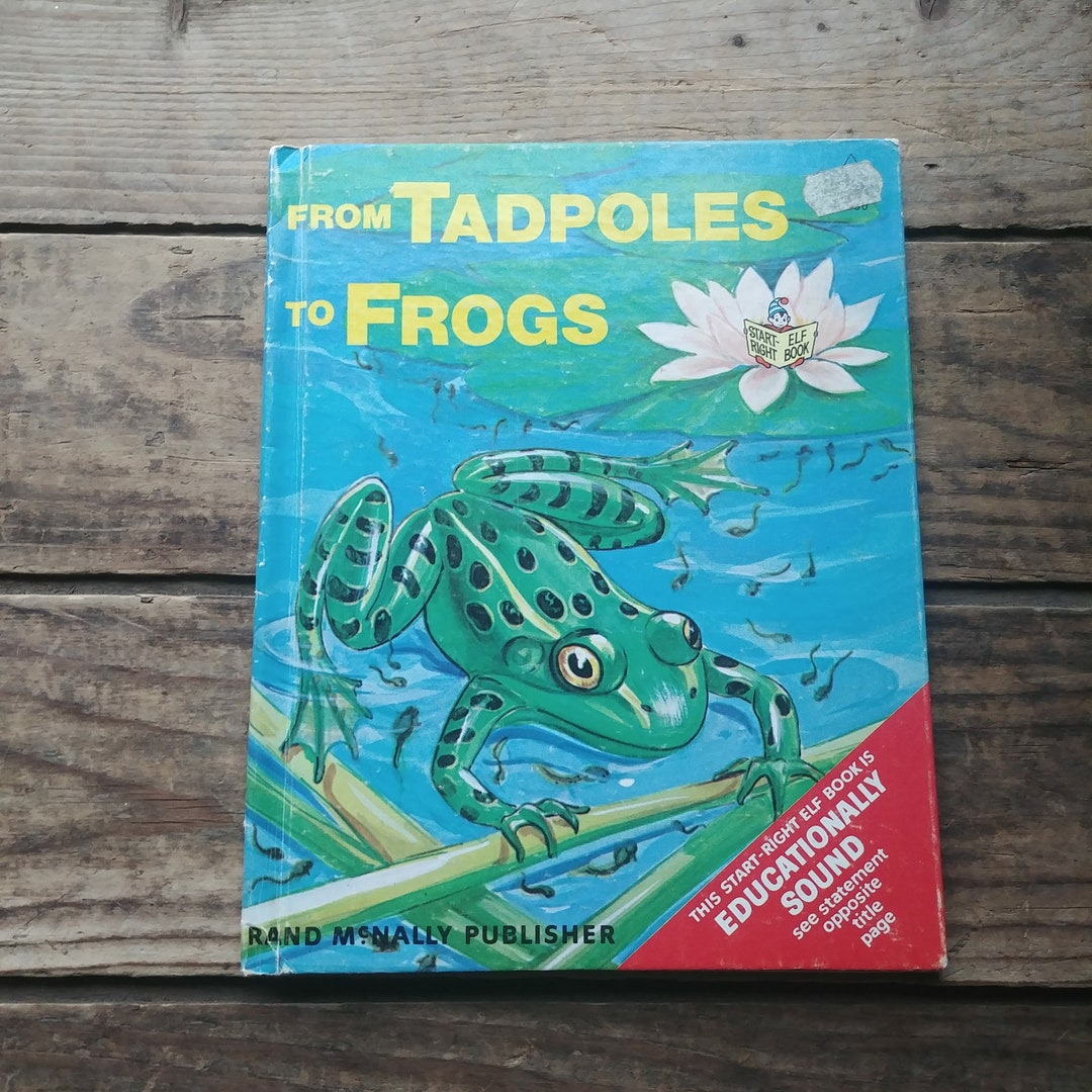From Tadpoles to Frogs, Vintage Children's Book, Rand Mcnally Start ...