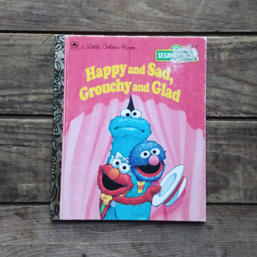 Happy and Sad, Grouchy and Glad, Vintage Little Golden Book, Sesame ...