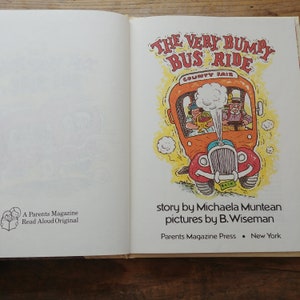 The Very Bumpy Bus Ride, a Children's Book, by Michaela Muntean and B ...