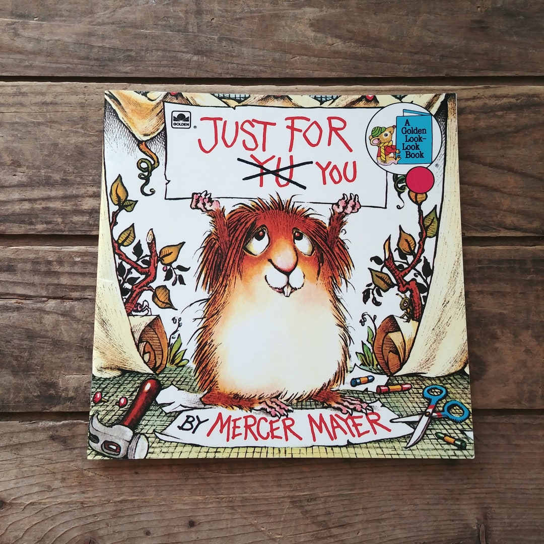 Just for You, Vintage Mercer Mayer Book for Children, Little Critter ...