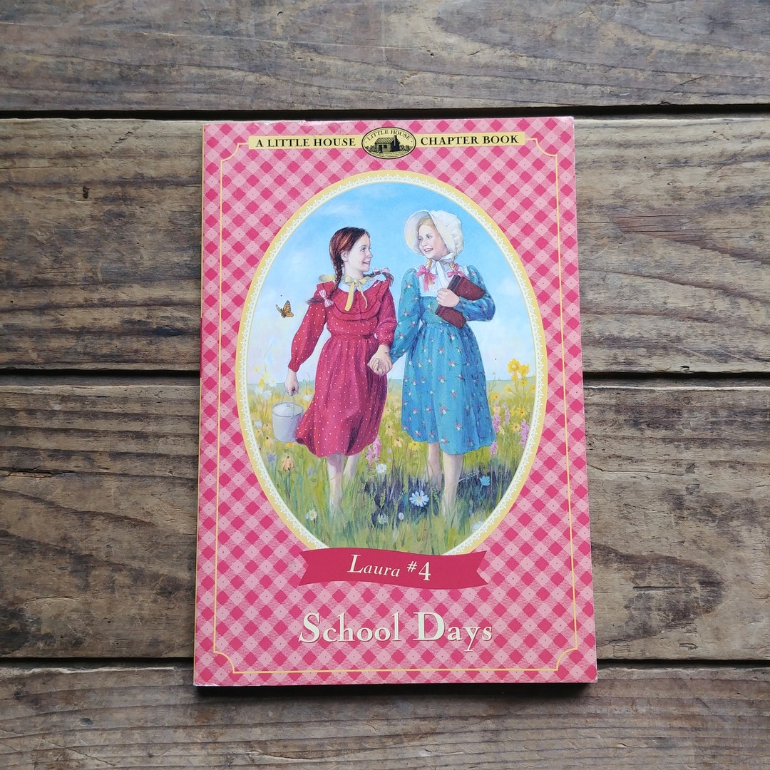 School Days, A Little House Chapter Book, Laura Book 4 - Etsy