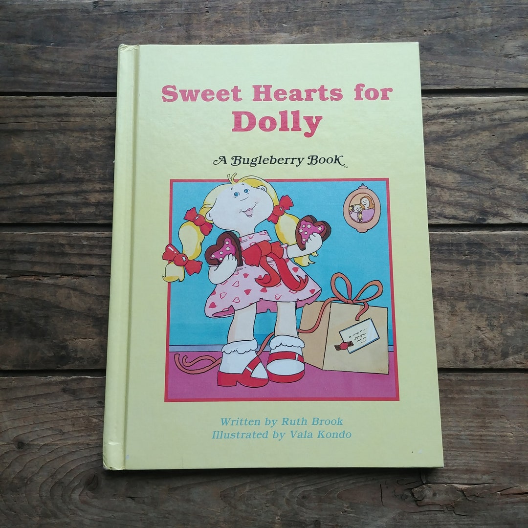 Sweet Hearts for Dolly, a Bugleberry Book, Children's Story by Ruth ...
