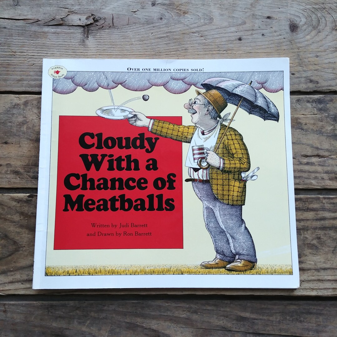 Cloudy With a Chance of Meatballs, a Children's Book by Judi and Ron ...