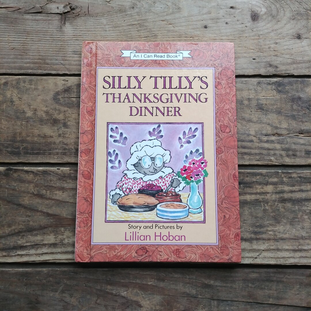 Silly Tilly's Thanksgiving Dinner, Children's Book, Lillian Hoban - Etsy