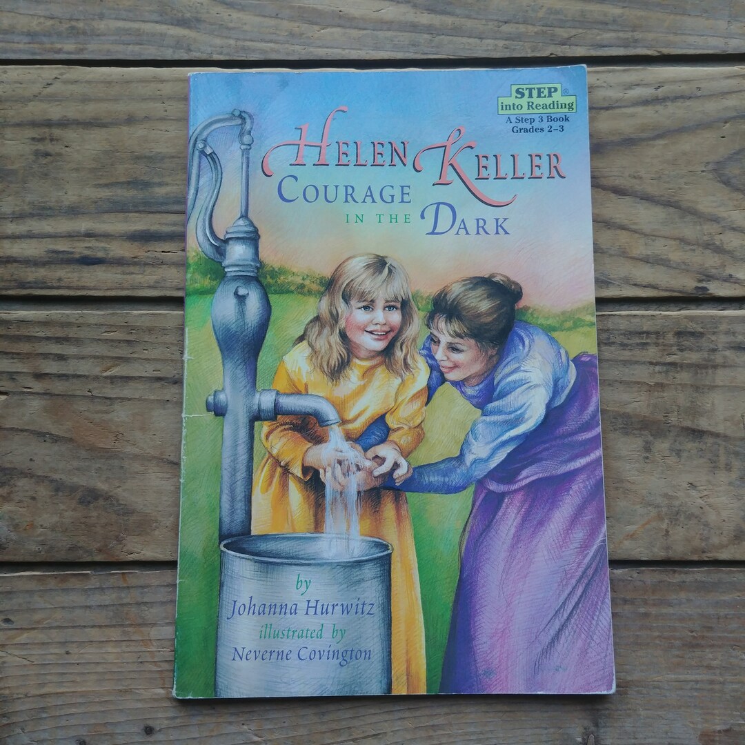 Helen Keller, Courage in the Dark, Children's Book, Johanna Hurwitz ...