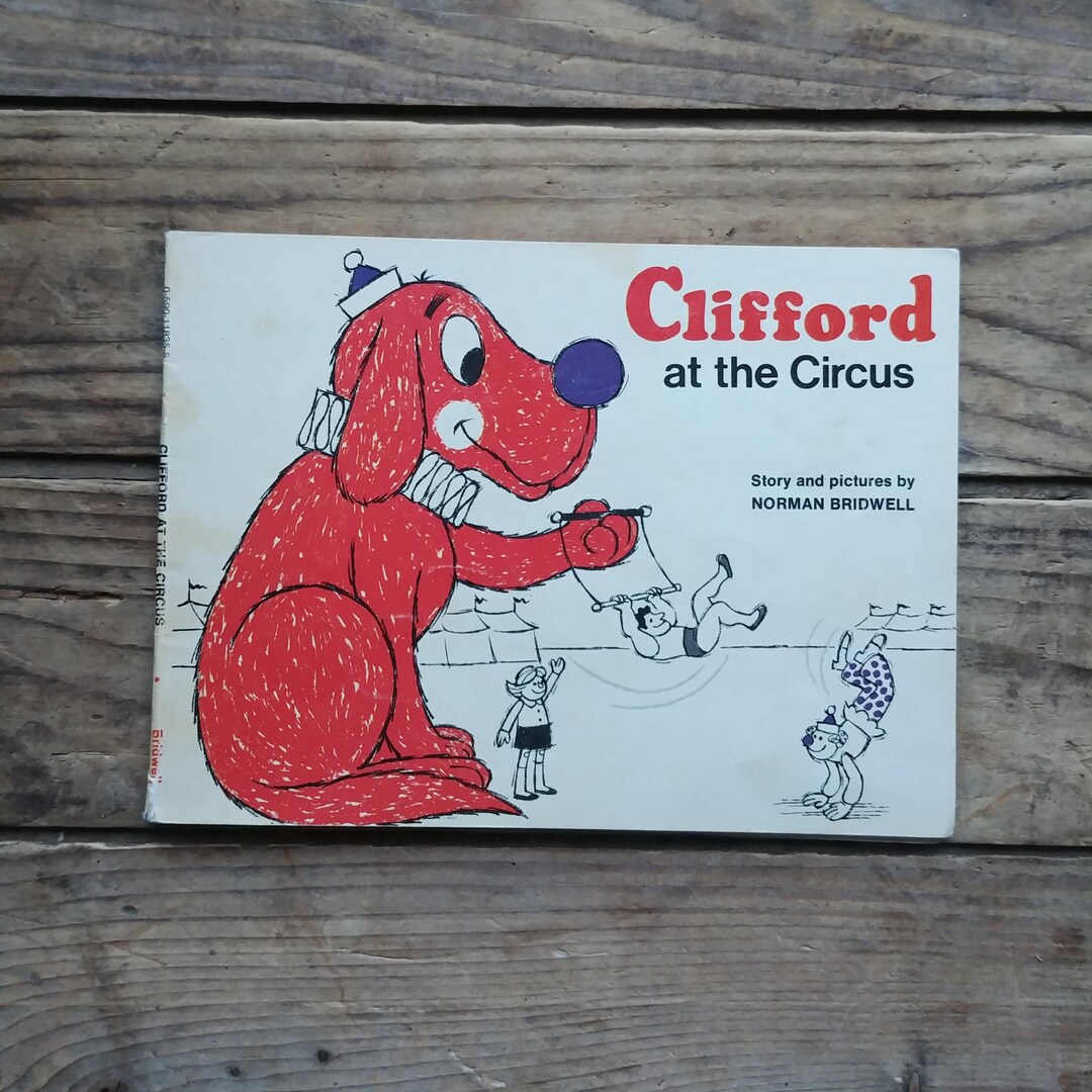 Clifford at the Circus, a Children's Book by Norman Bridwell, Vintage ...