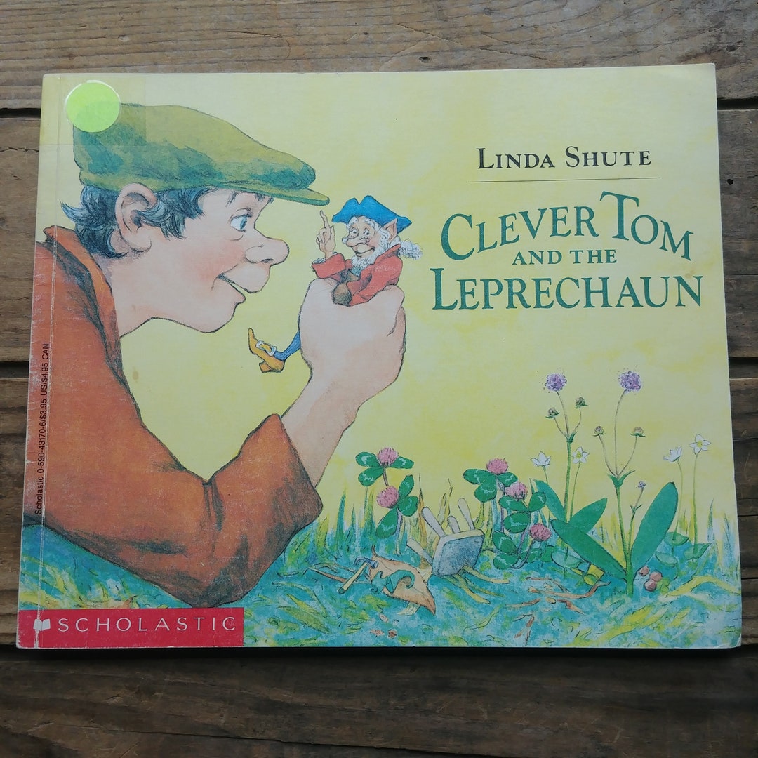 Clever Tom and the Leprechaun, A Children's Book by Linda Shute ...