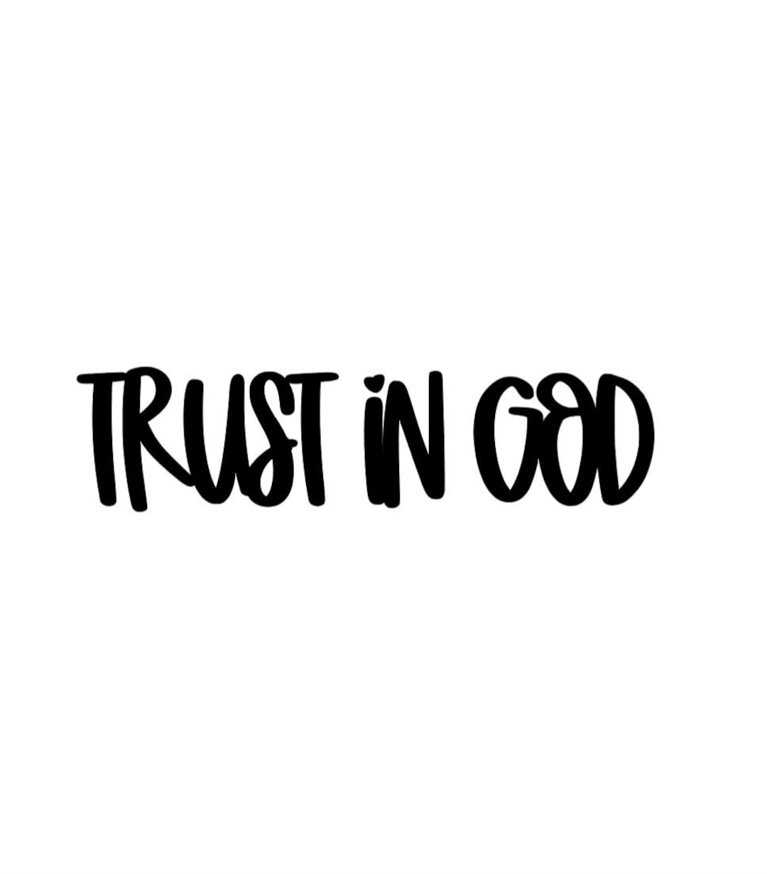 Trust in God Decal - Trust in God Sticker - Religious Decal - Christian ...