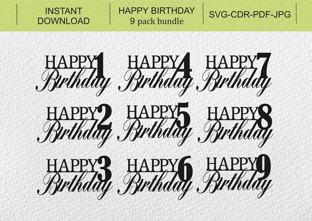 Happy Birthday Numbers SVG Bundle. Numbers From 1 to 9 Cake Topper ...