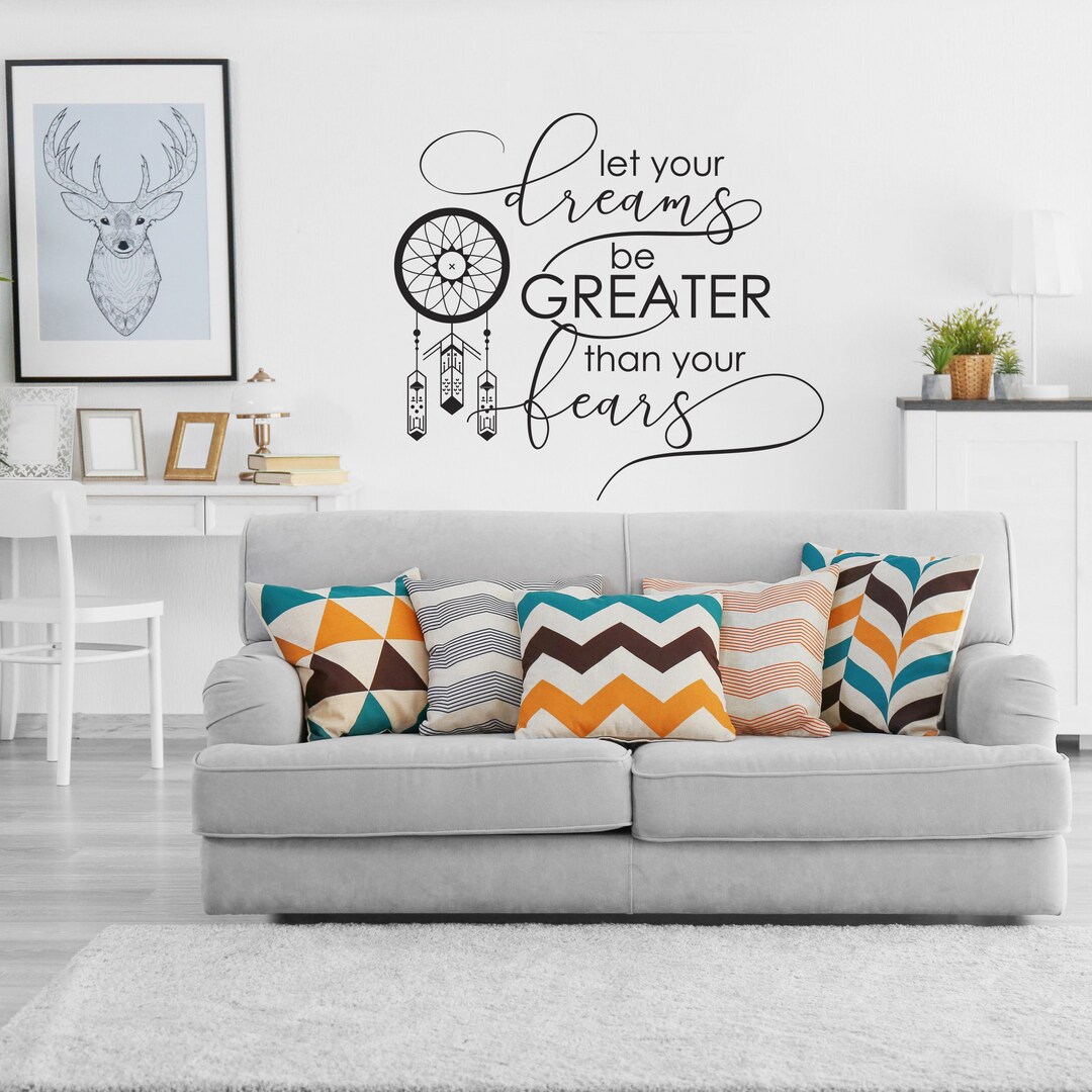 Inspirational Wall Decal Quote Let Your Dreams Be Greater Than Your ...