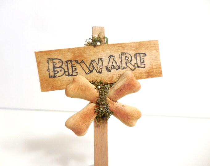 OOAK Miniature Beware Sign ~ Dollhouse & Fairy Garden Accessories - Etsy