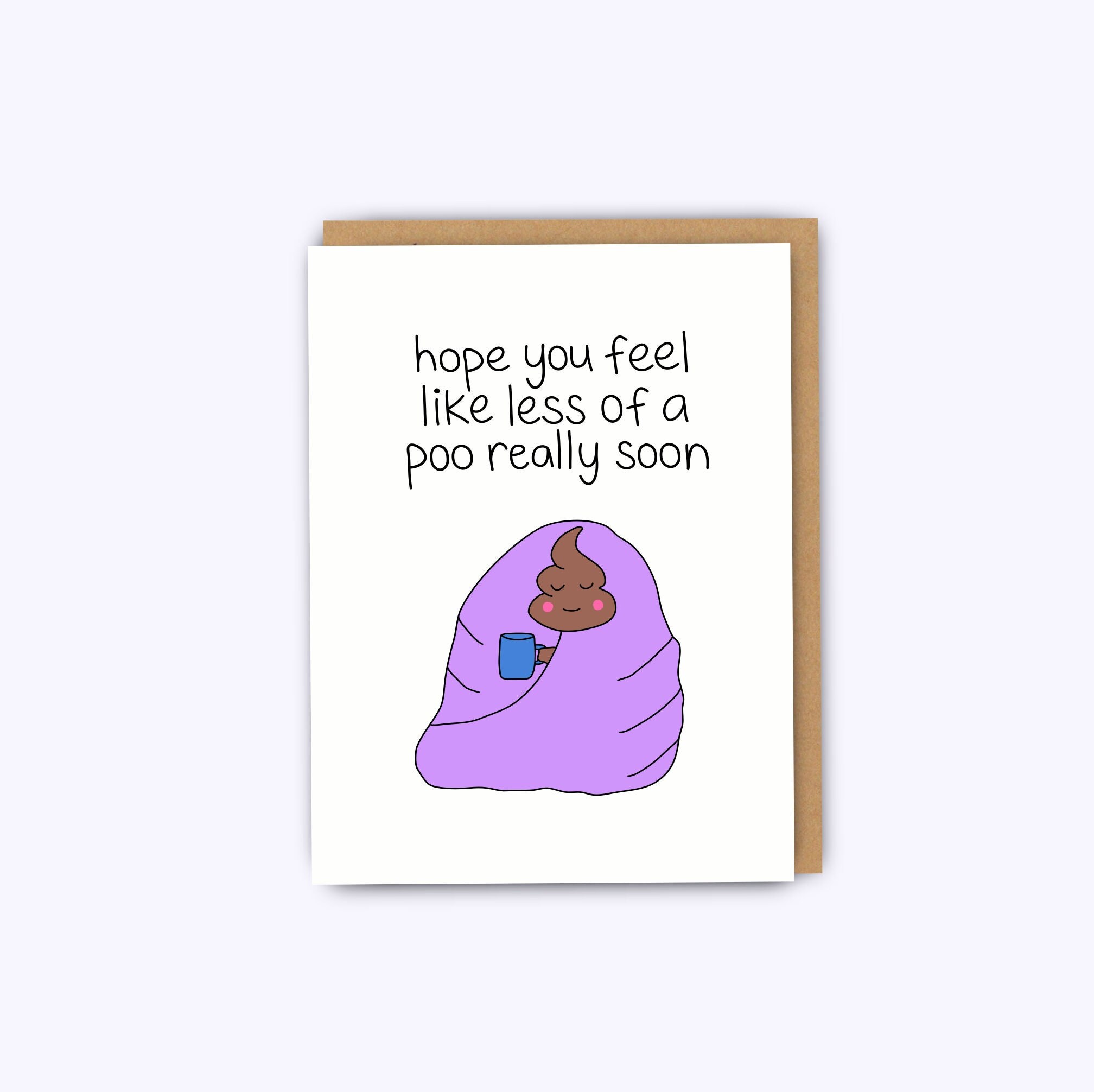 Poo Card, Funny Sympathy Card, Sick Card, Funny Get Well Card, Get Well ...