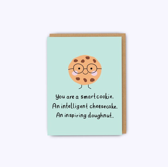 Funny Graduation Card Funny Birthday Card Smart Cookie - Etsy