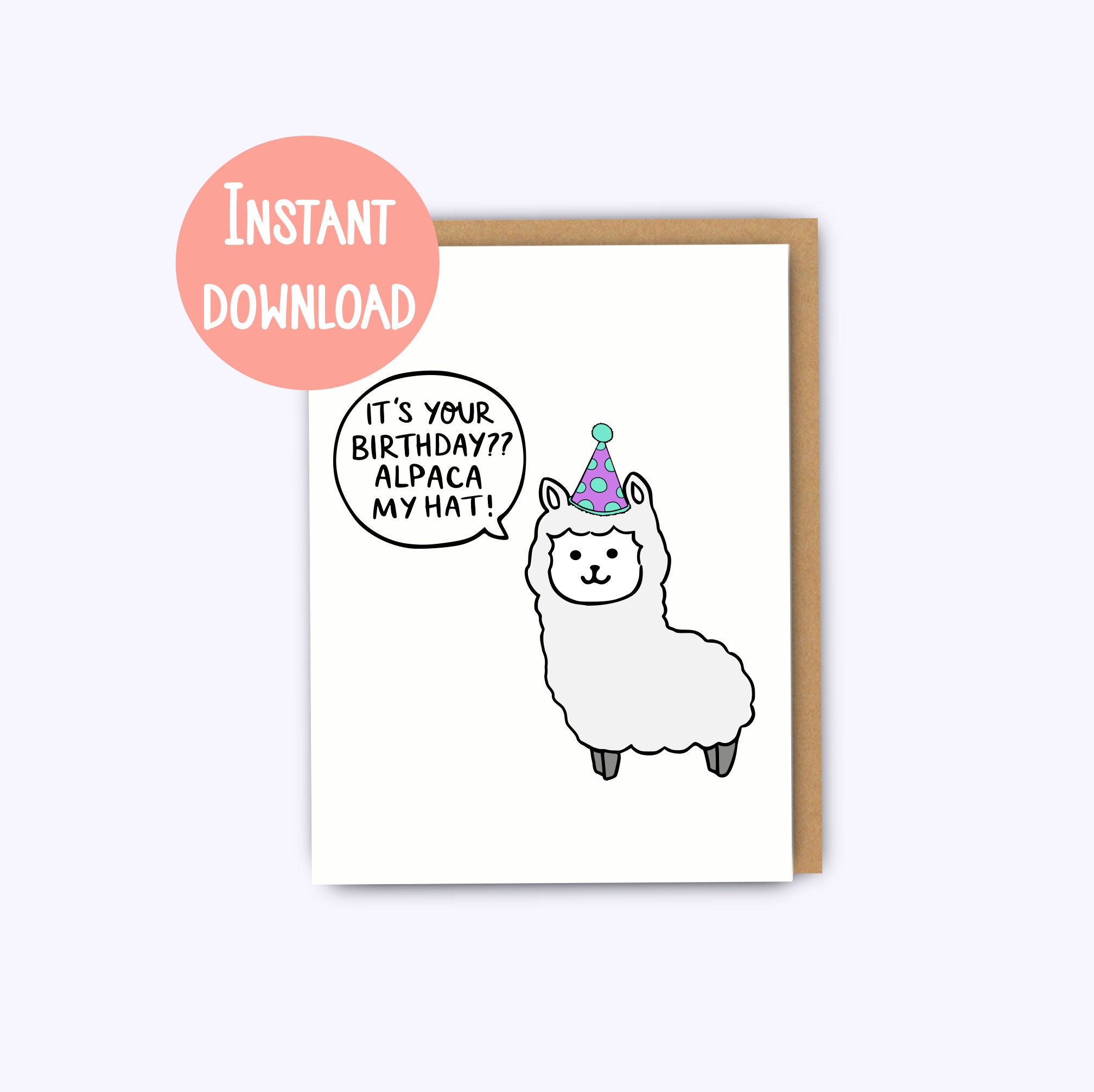 Paper & Party Supplies Alpaca Birthday Card Printable Funny Birthday ...