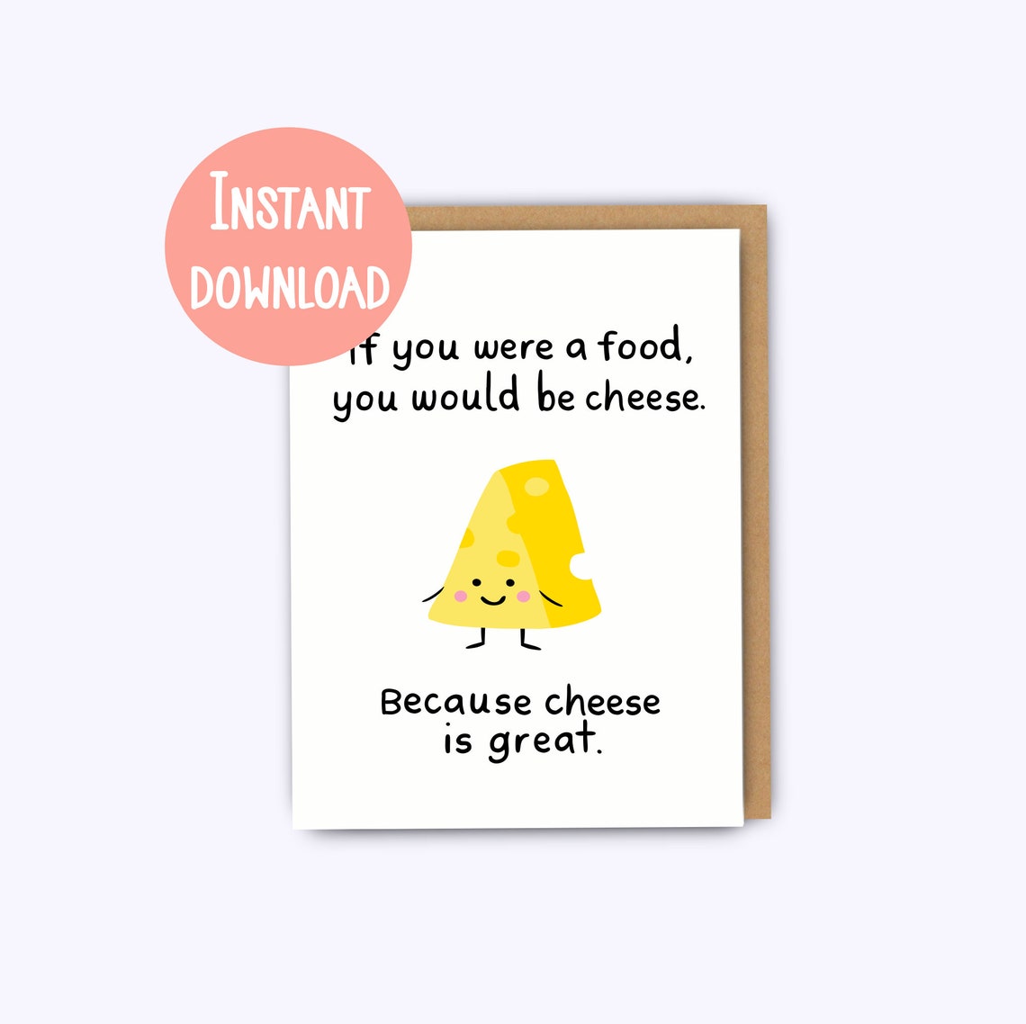 Printable Card, Cheese Card, Funny Birthday Card, Funny Anniversary ...