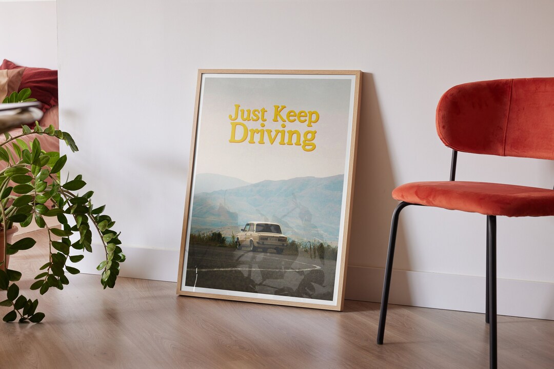 Digital Download just Keep Driving Print Art Print Vintage Style Art ...