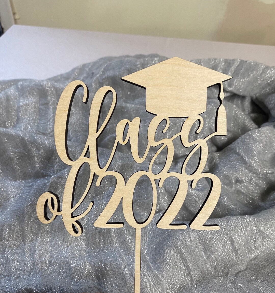 Class of 2022 Cake Topper, Graduation Party Decor - Etsy