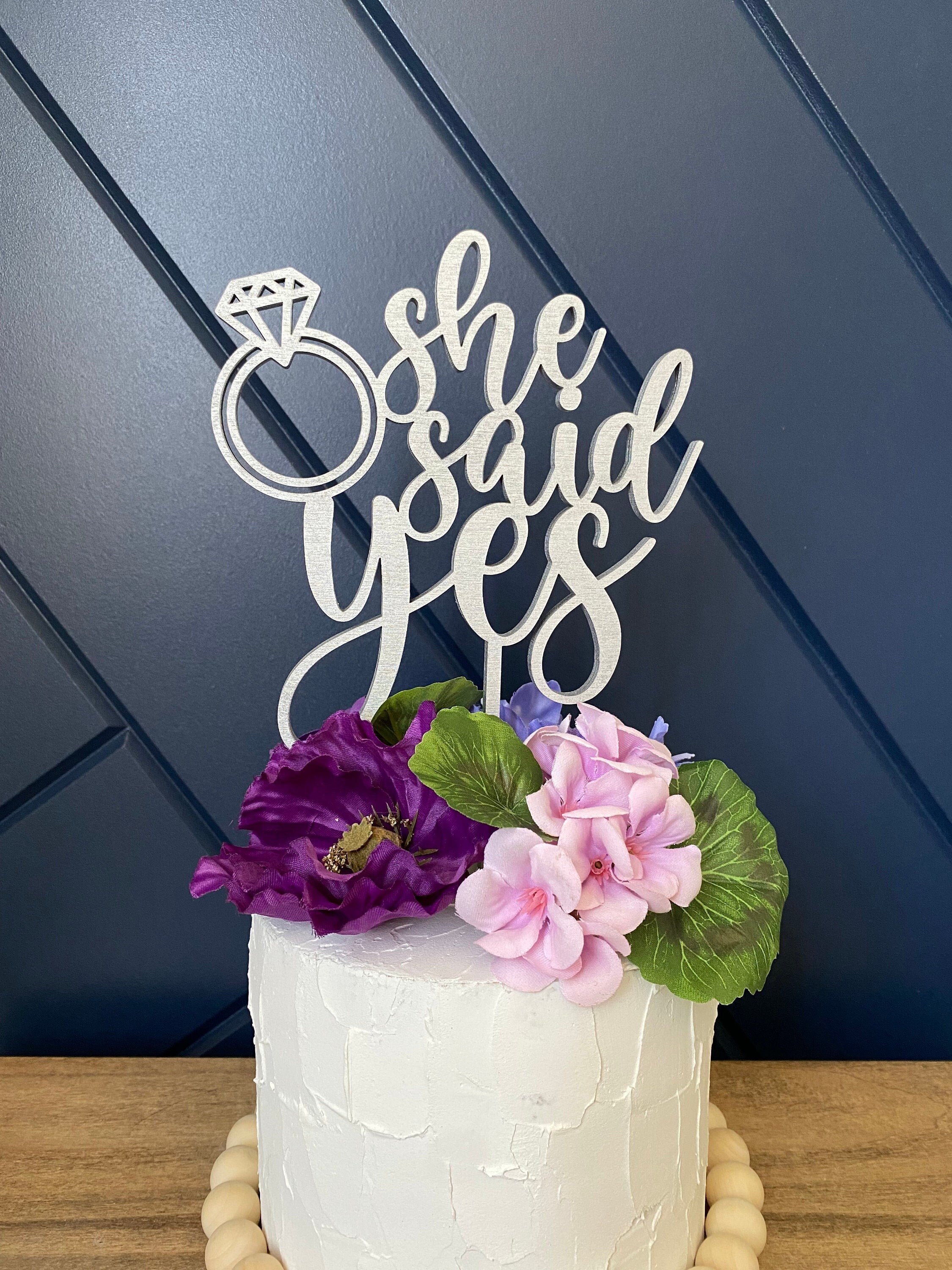 She Said Yes Cake Topper for Engagement Party, Bridal Shower, Wedding ...