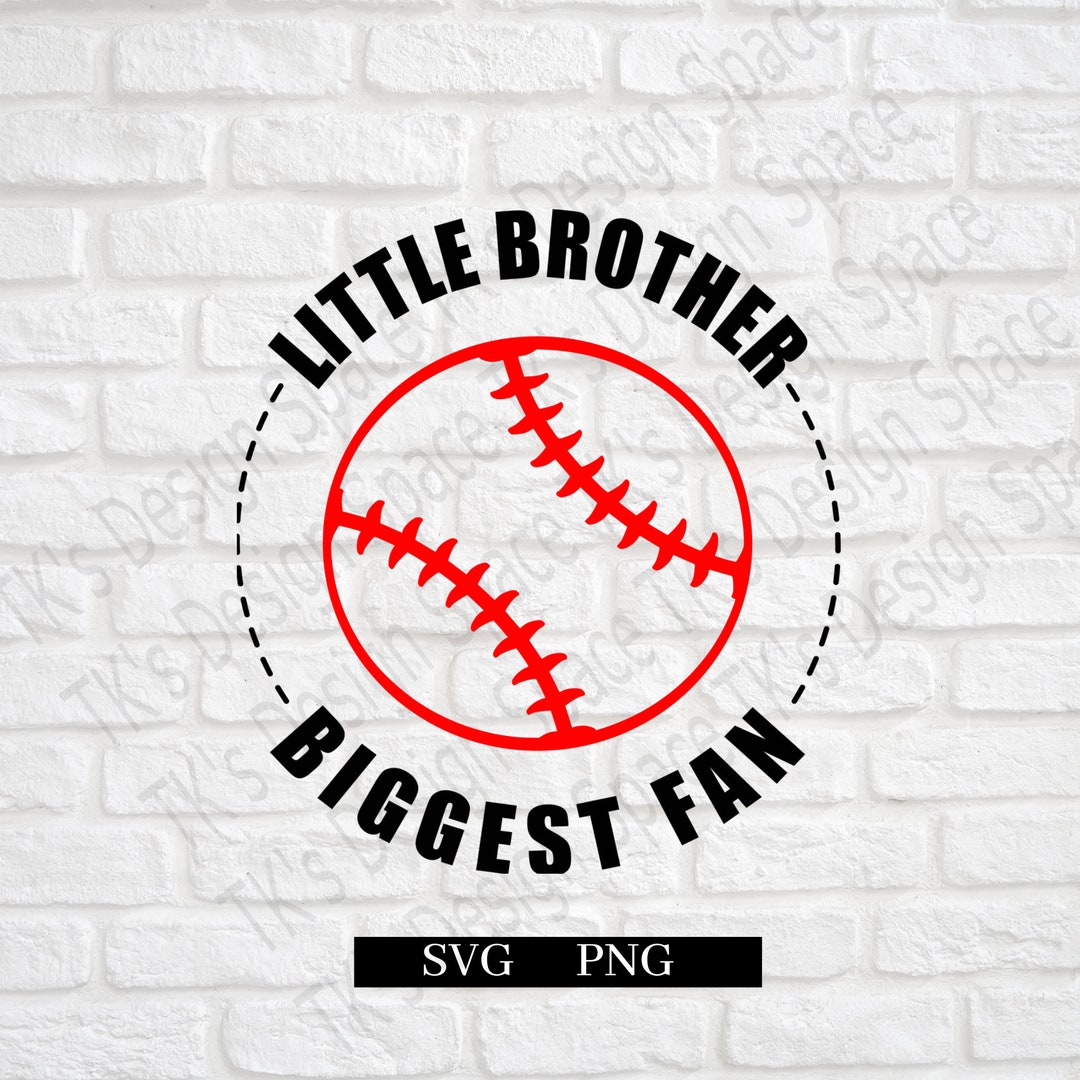 Little Brother Biggest Fan Baseball SVG| Baseball SVG - Etsy