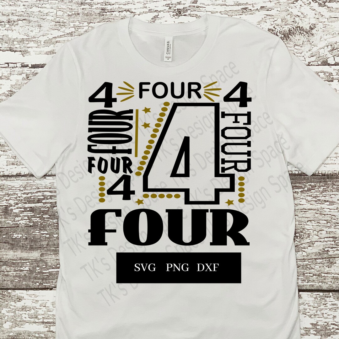 4th Birthday SVG| 4th Birthday| 4th Birthday Shirt| Fourth Birthday SVG ...