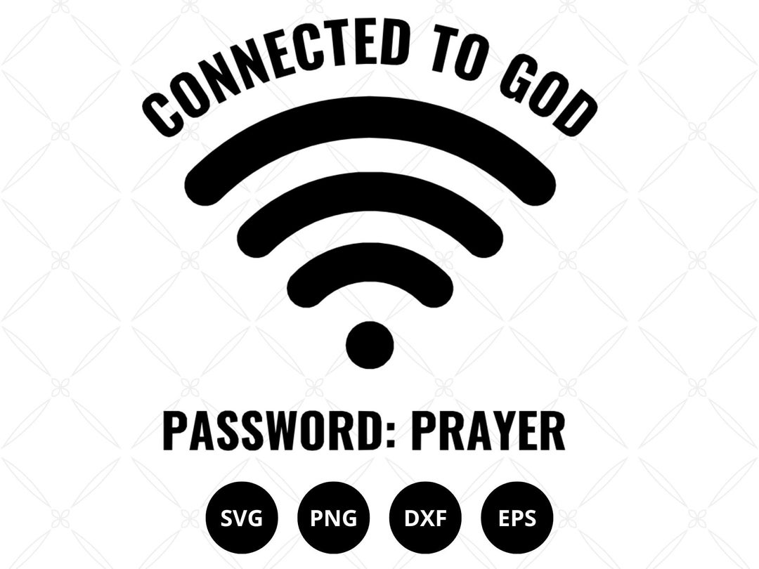 Connected to God Svg Png Dxf Eps, Prayer Svg, - Etsy
