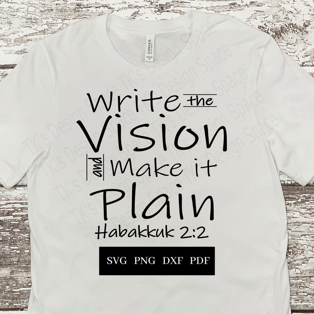 Write the Vision SVG| Write the Vision and Make It Plain| Habakkuk 2:2 ...