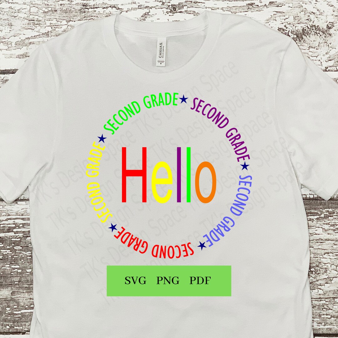 Second Grade SVG| 2nd Grade SVG| Hello Second Grade SVG| Hello 2nd ...